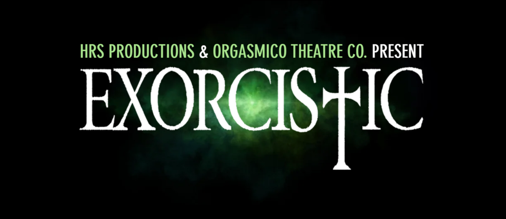 New NYC Musical: Exorcistic - Matinee Musicals