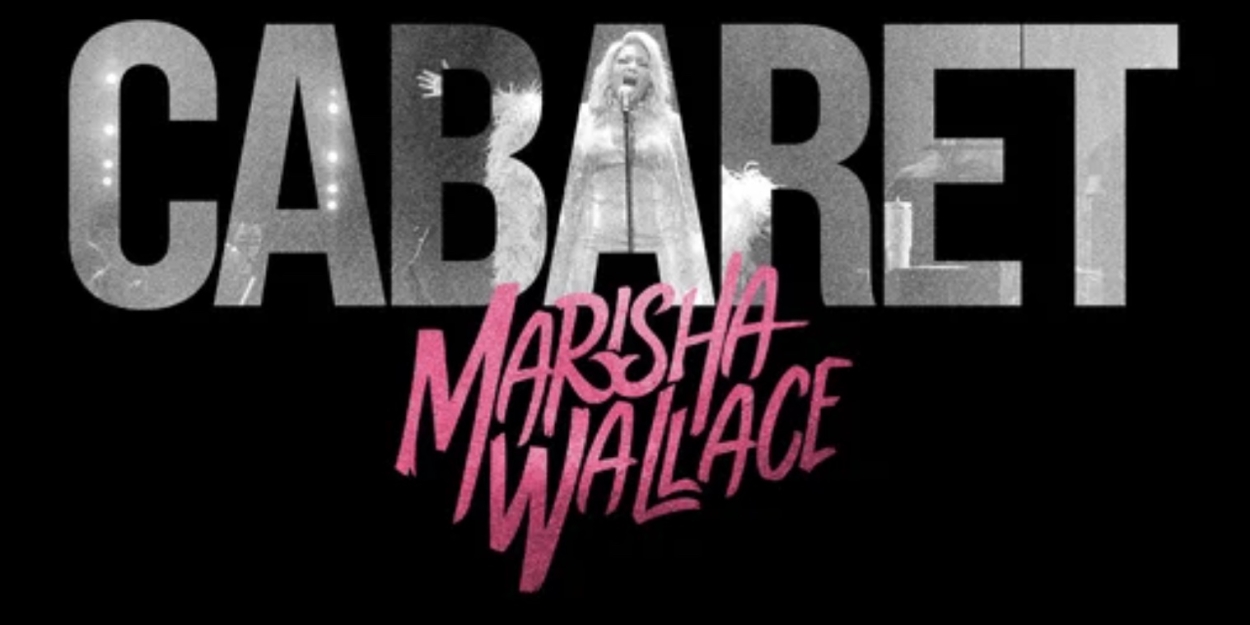 Marisha Wallace Drops ‘Cabaret’ and Launches a Vinyl Dream - Matinee ...